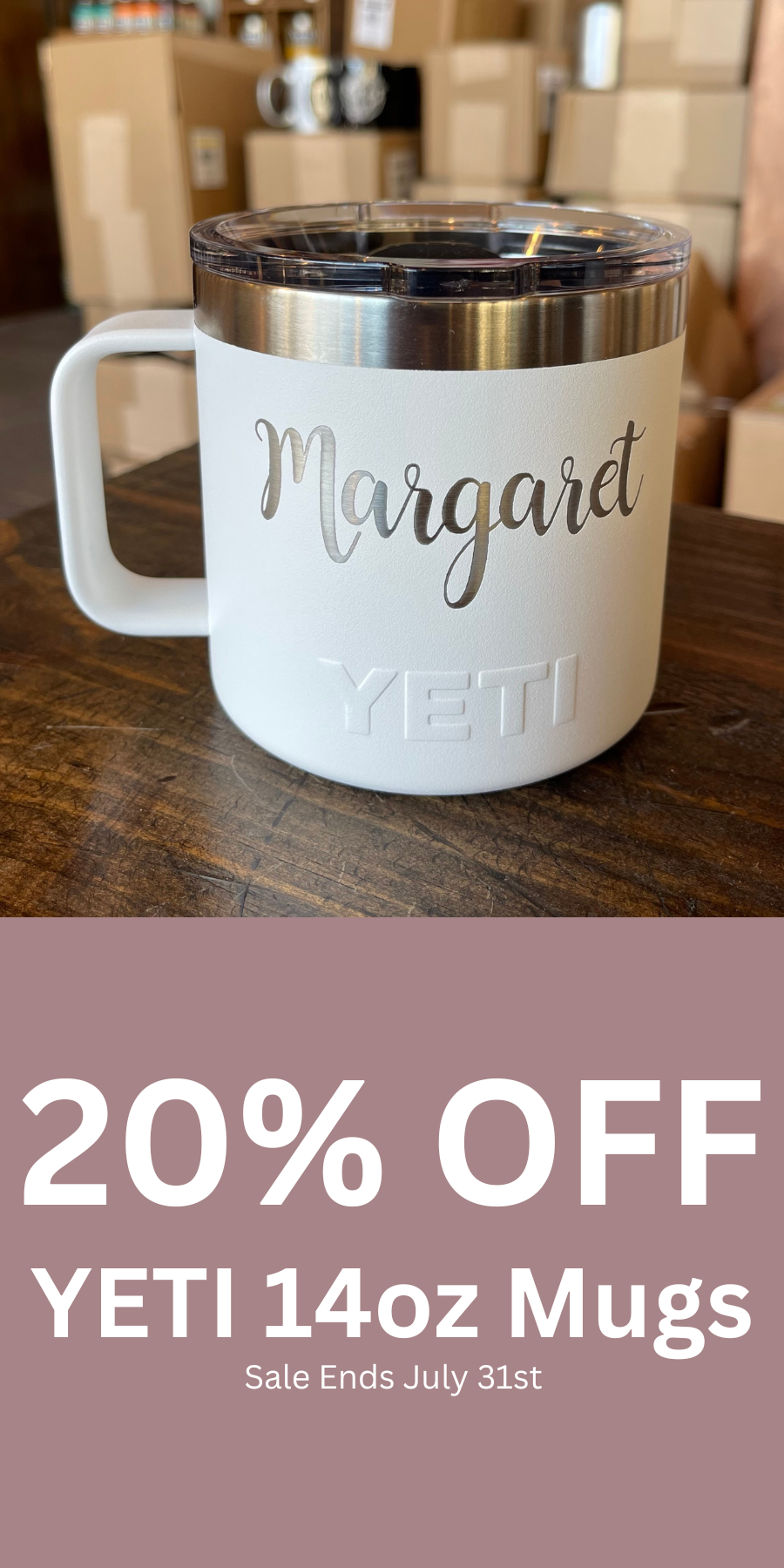 Engraved YETI Products and So Much More